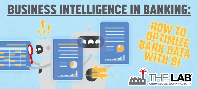business-intelligence-in-banking - The Lab Consulting