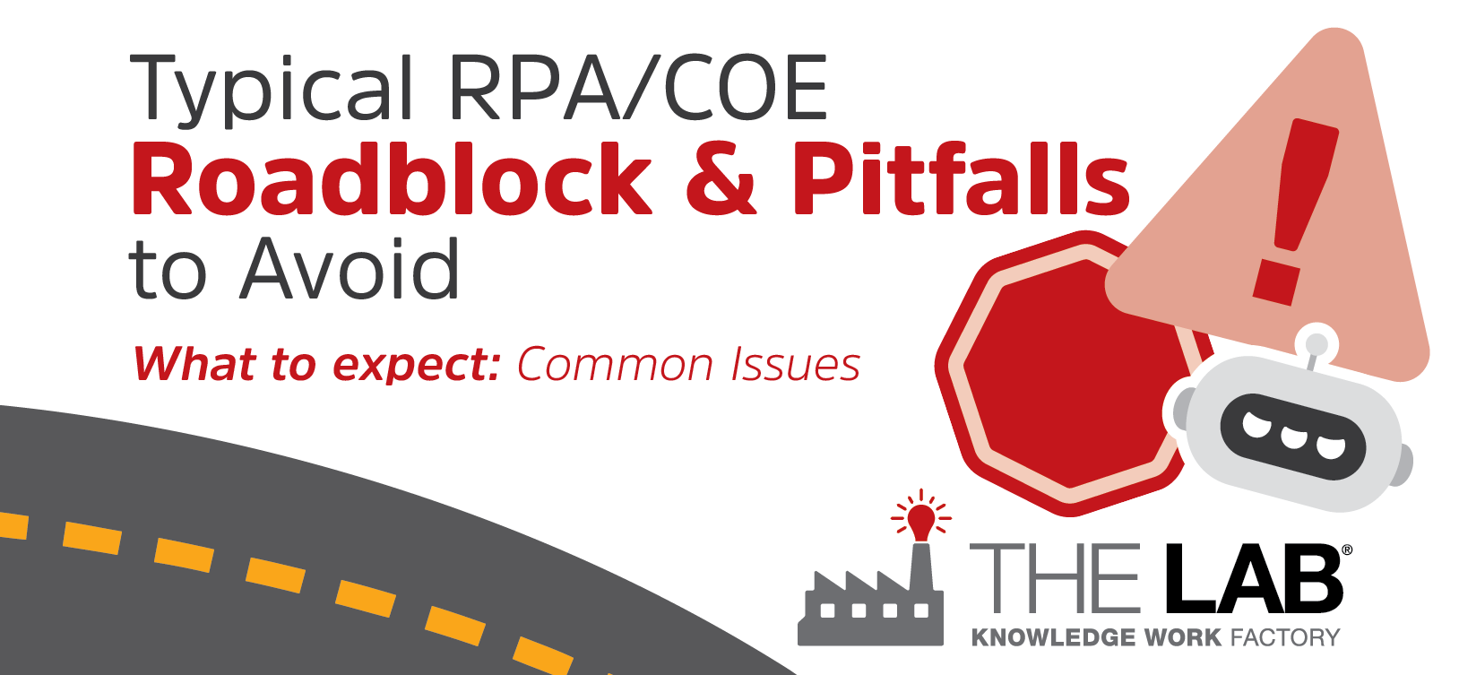 What are common Robotic Process Automation RPA Roadblocks and Issues ...